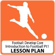 Football Lesson Plan - Core Skills - PE Blog